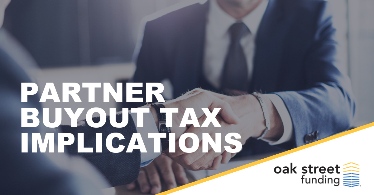 What are the Tax Implications of a Partner Buyout?*