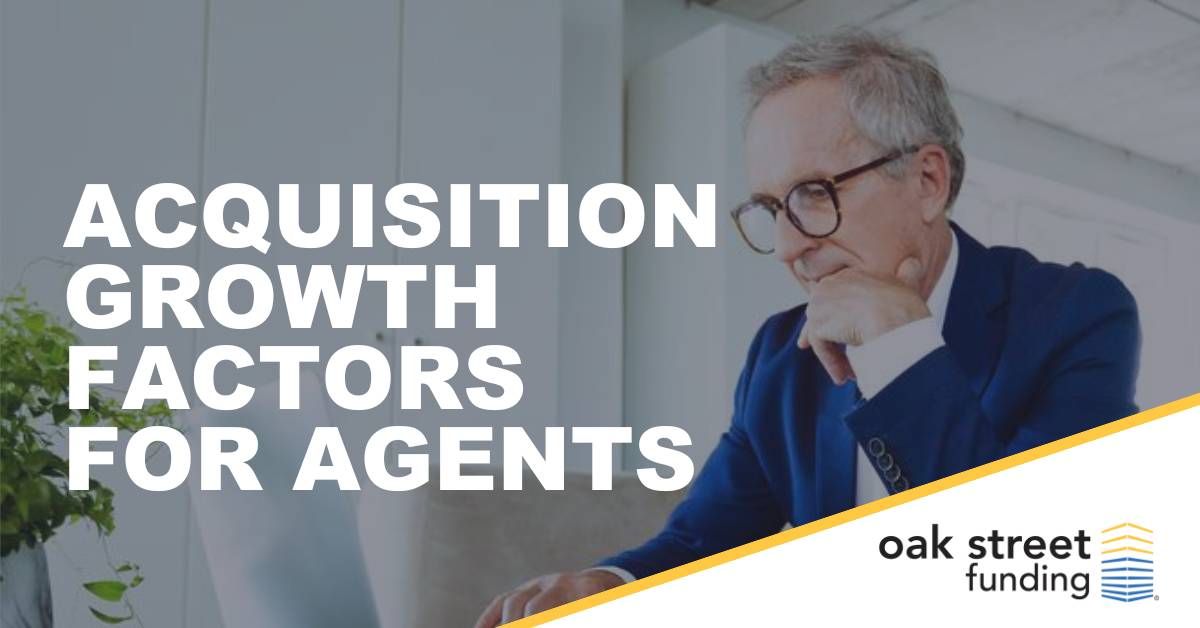 Acquisition Growth: Factors to Consider for Agents